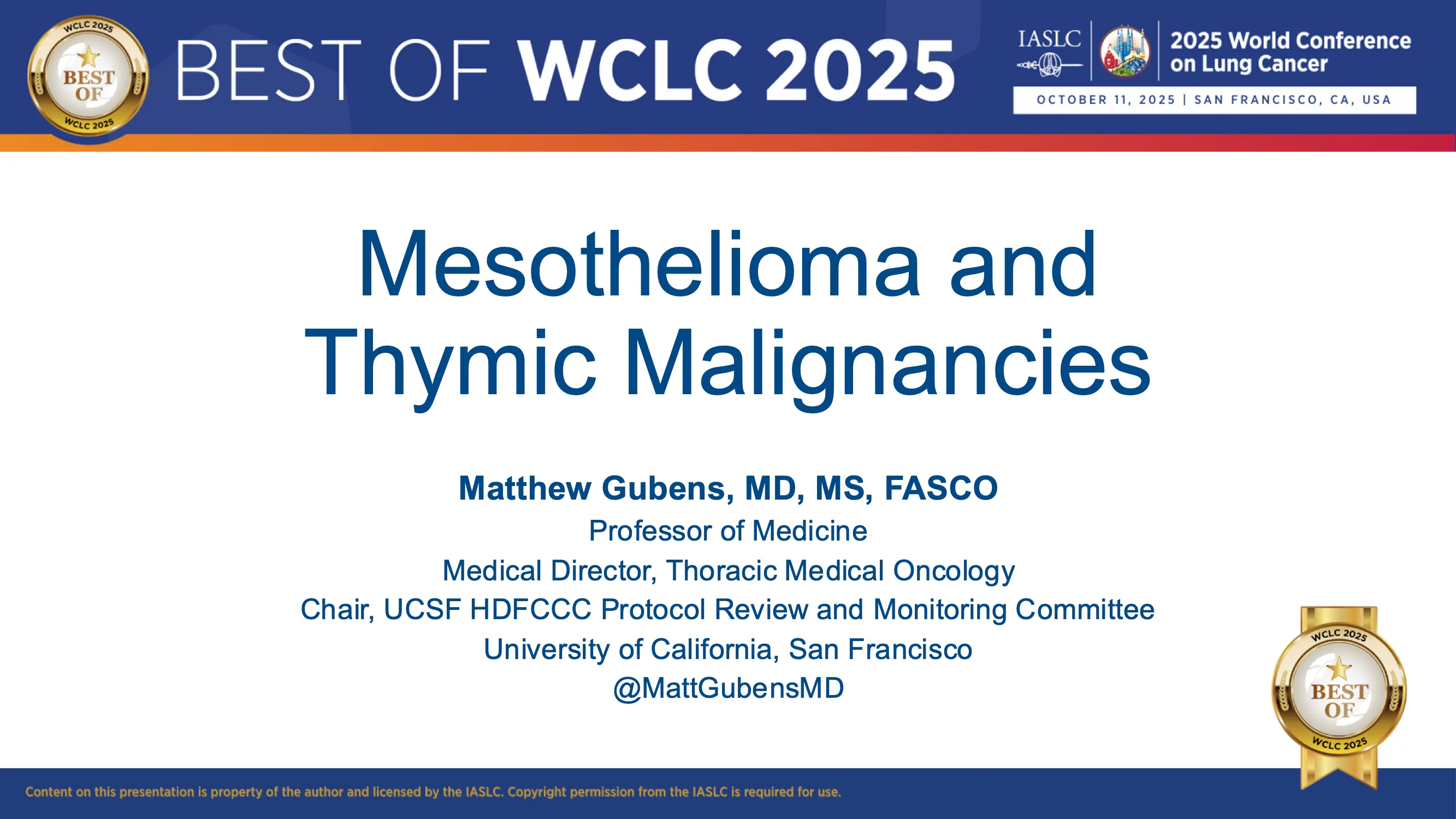 Best of WCLC 2025 SFO | Mesothelioma and Thymoma – Limited and Advanced ...